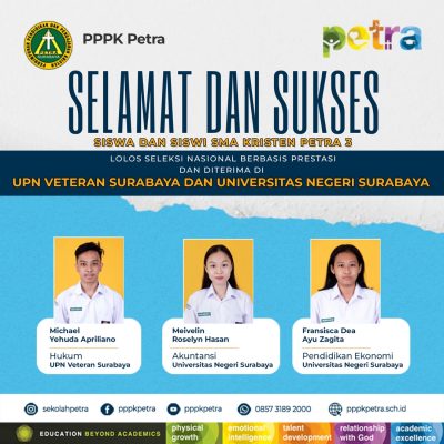 SMA Kristen Petra 3 – Education Beyond Academics